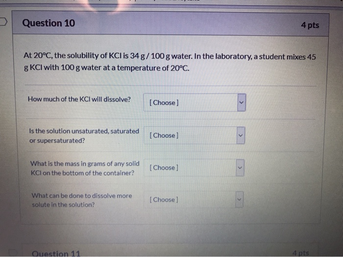 Solved Question 10 4 pts At 20°C, the solubility of KCl is | Chegg.com