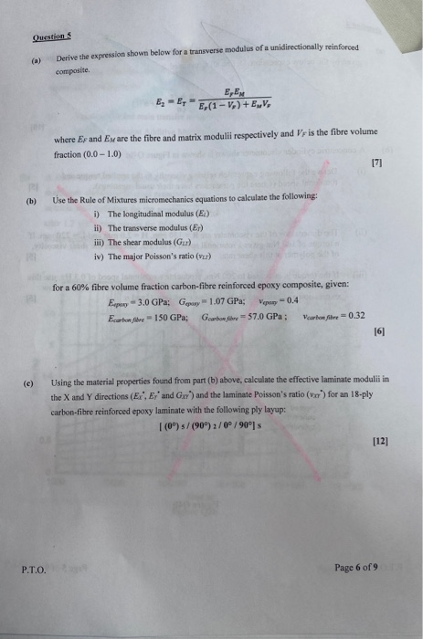 Solved 20 (b) Use the Rule of Mixtures micromechanics | Chegg.com