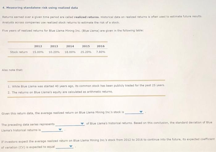 Solved 4. Measuring standalone risk using realized data | Chegg.com