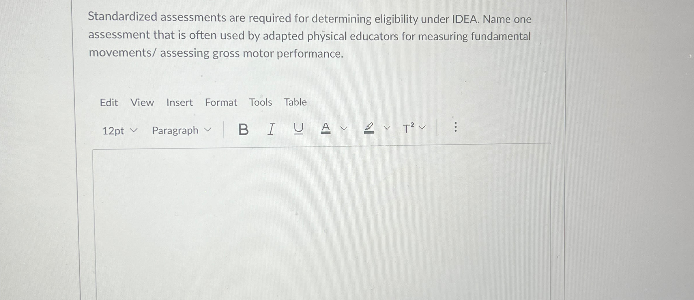 Solved Standardized assessments are required for determining | Chegg.com