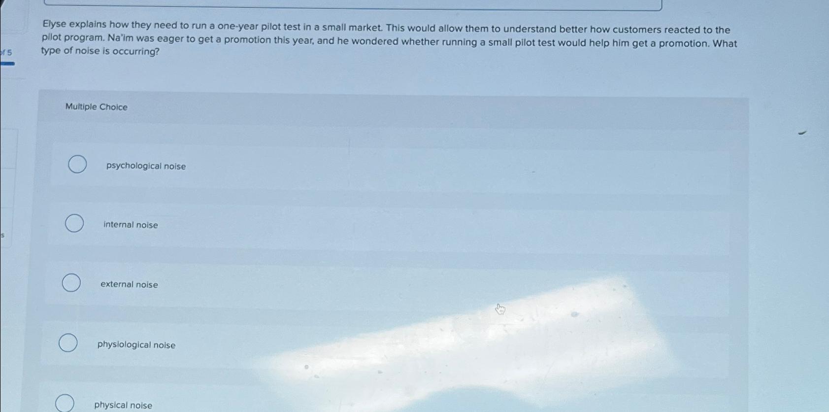 Solved Elyse explains how they need to run a one-year pilot | Chegg.com