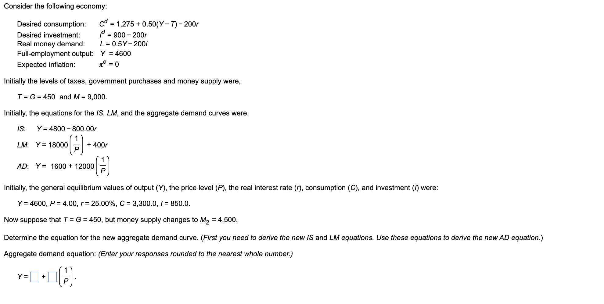 Solved Aggregate demand ﻿equation: (Enter your responses | Chegg.com