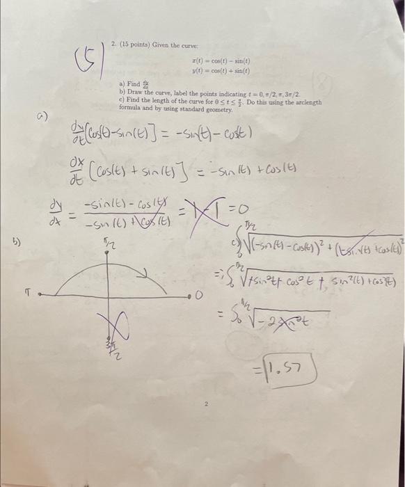 Solved (−)2(15 points) Given the curve: | Chegg.com