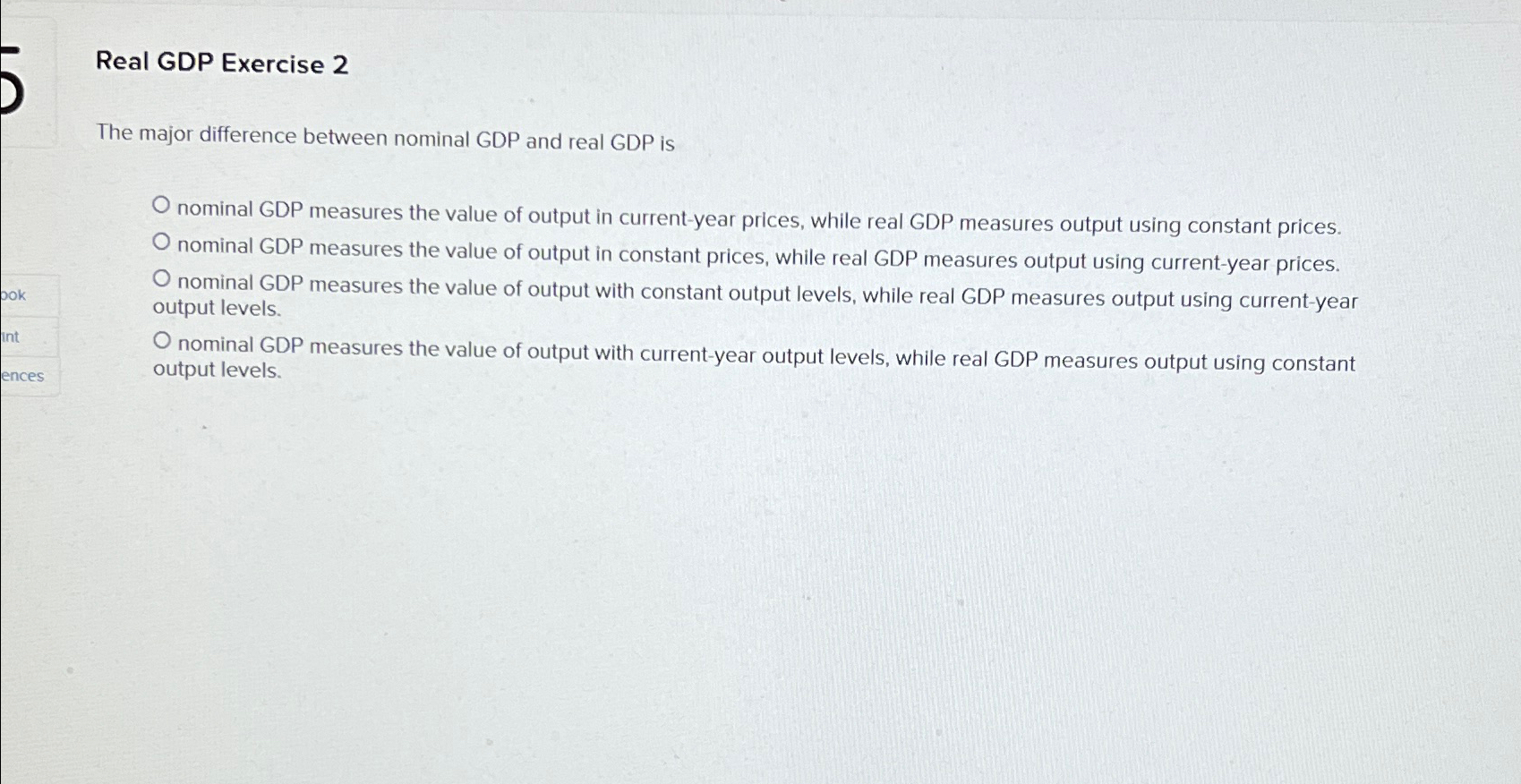 Solved Real GDP Exercise 2The major difference between | Chegg.com