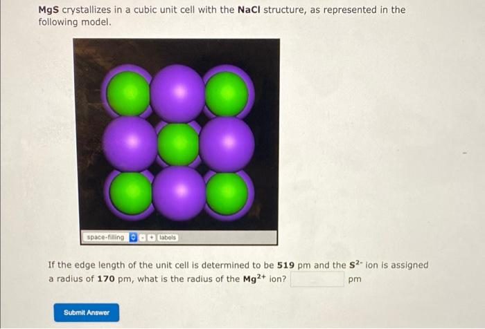 Solved Mgs crystallizes in a cubic unit cell with the NaCl | Chegg.com