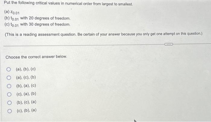 Solved Put the following critical values in numerical order | Chegg.com
