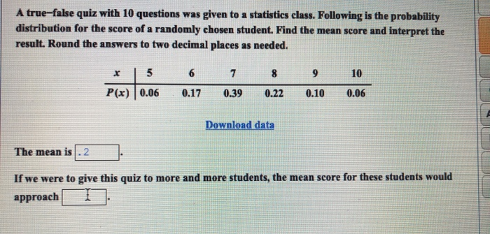 Solved A true-false quiz with 10 questions was given to a | Chegg.com
