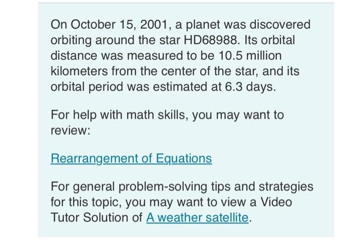 Solved On October 15, 2001, a planet was discovered orbiting | Chegg.com