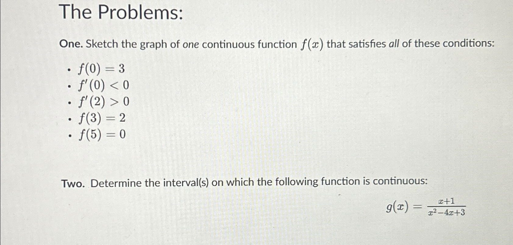 Solved The Problems:One. Sketch the graph of one continuous | Chegg.com