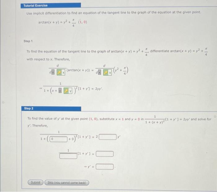 Solved Tutorial Exercise Use implicit differentiation to | Chegg.com