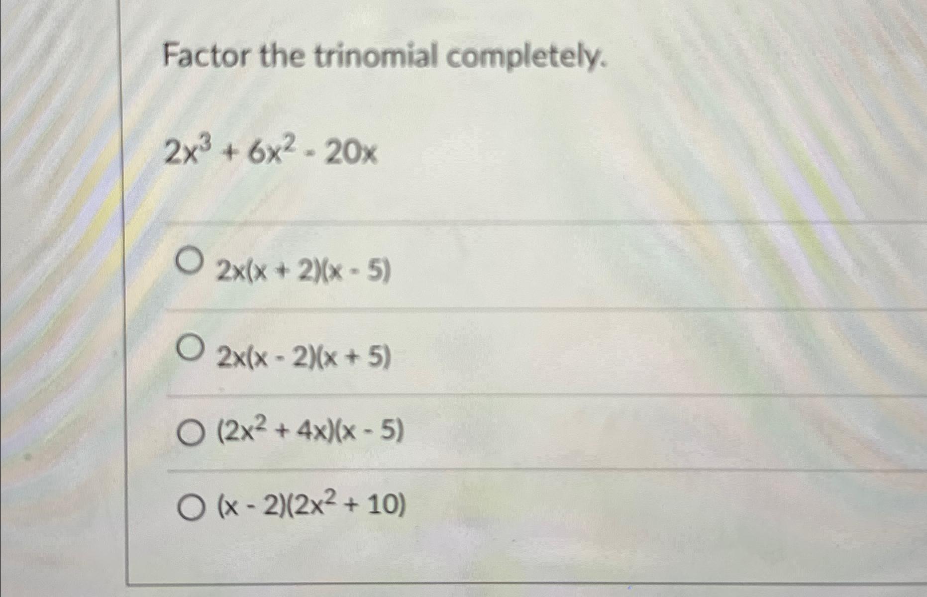 Solved Factor the trinomial | Chegg.com