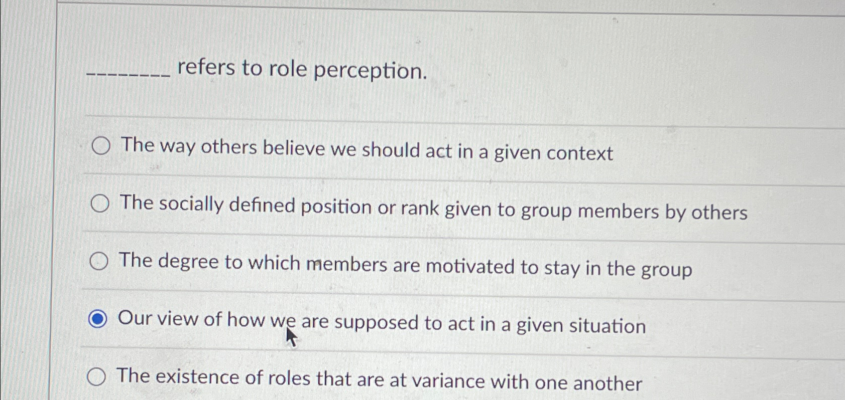 Solved refers to role perception.The way others believe we | Chegg.com