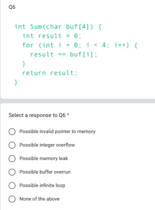 Solved Q6```int Sum(char buf[4]) { ﻿ int result = 0; | Chegg.com