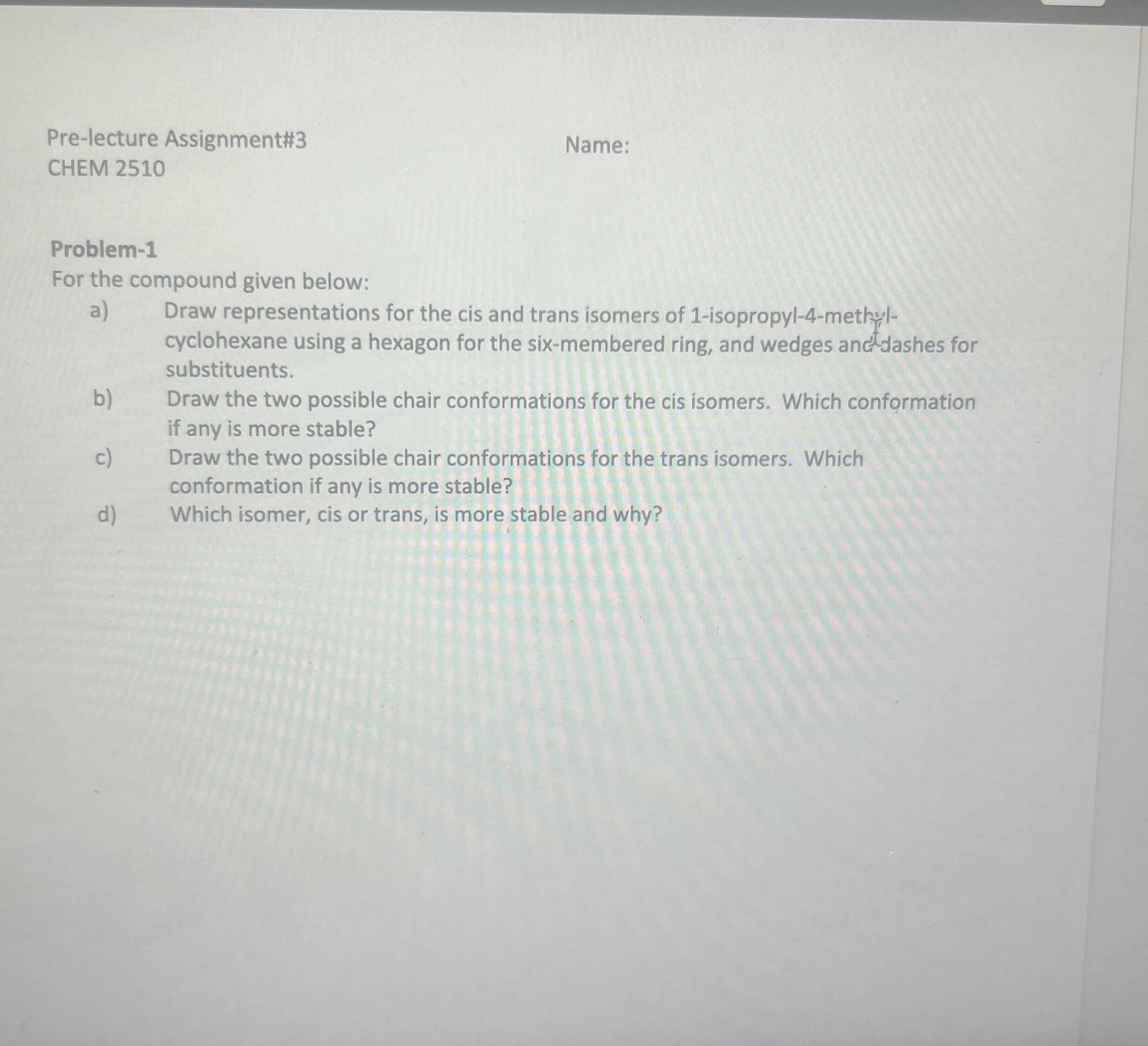 Solved Problem-1For the compound given below:a) ﻿Draw | Chegg.com