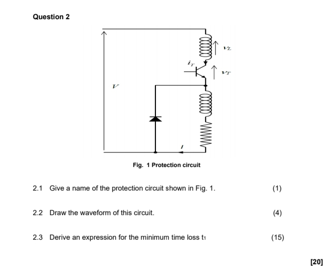 Solved Question 2rig. 1 ﻿rrotection circuit2.1 ﻿Give a name | Chegg.com