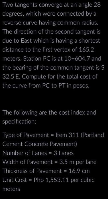 Solved Two tangents converge at an angle 28 degrees, which | Chegg.com