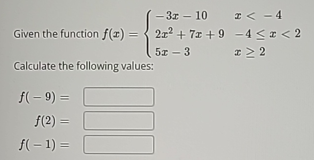Solved Given the function | Chegg.com