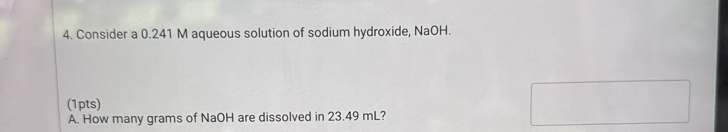 Solved Consider a 0.241 ﻿M aqueous solution of sodium | Chegg.com