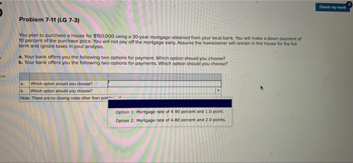 Solved Problem 7-11 (LG 7-3) You plan to purchase a house | Chegg.com