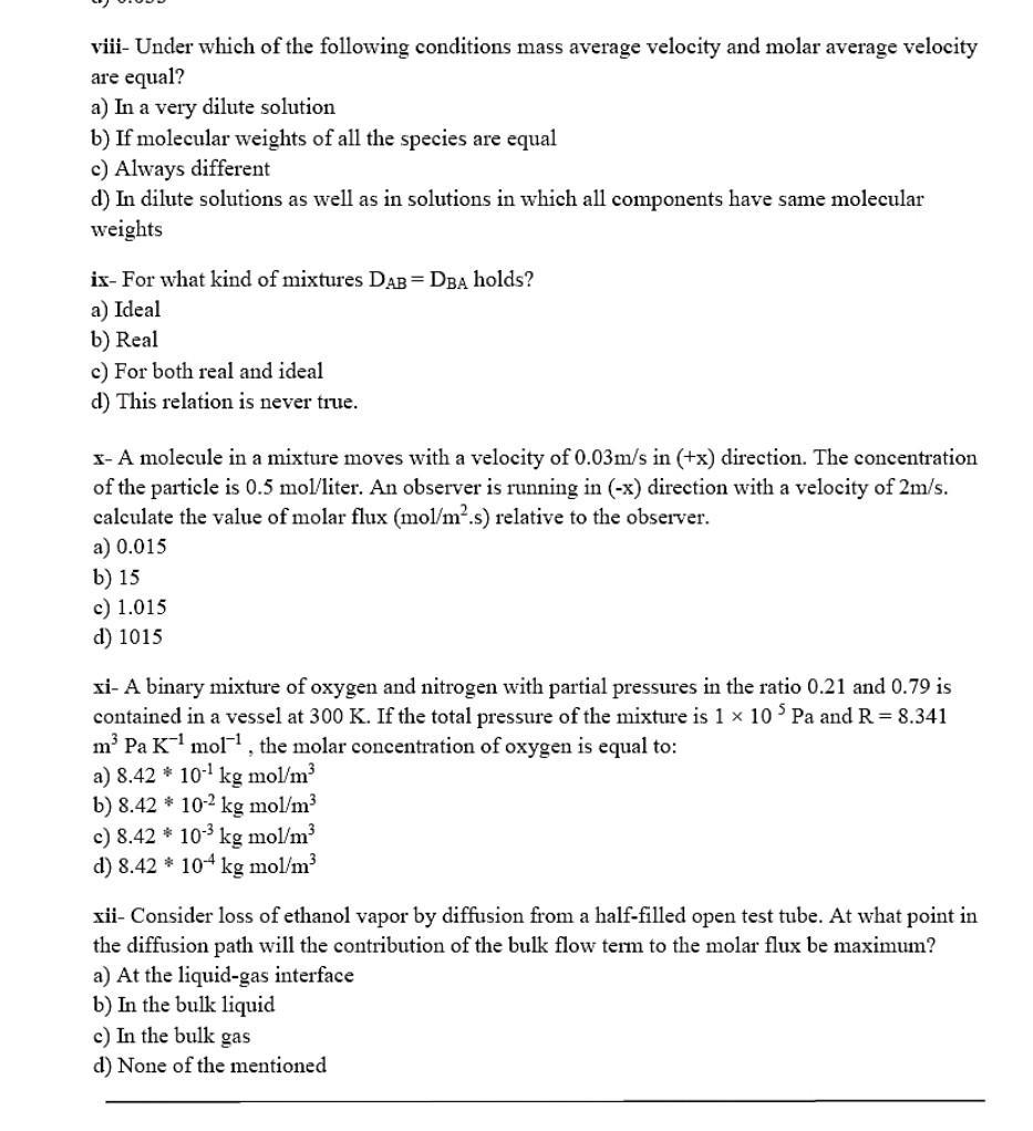 Solved viii- Under which of the following conditions mass | Chegg.com
