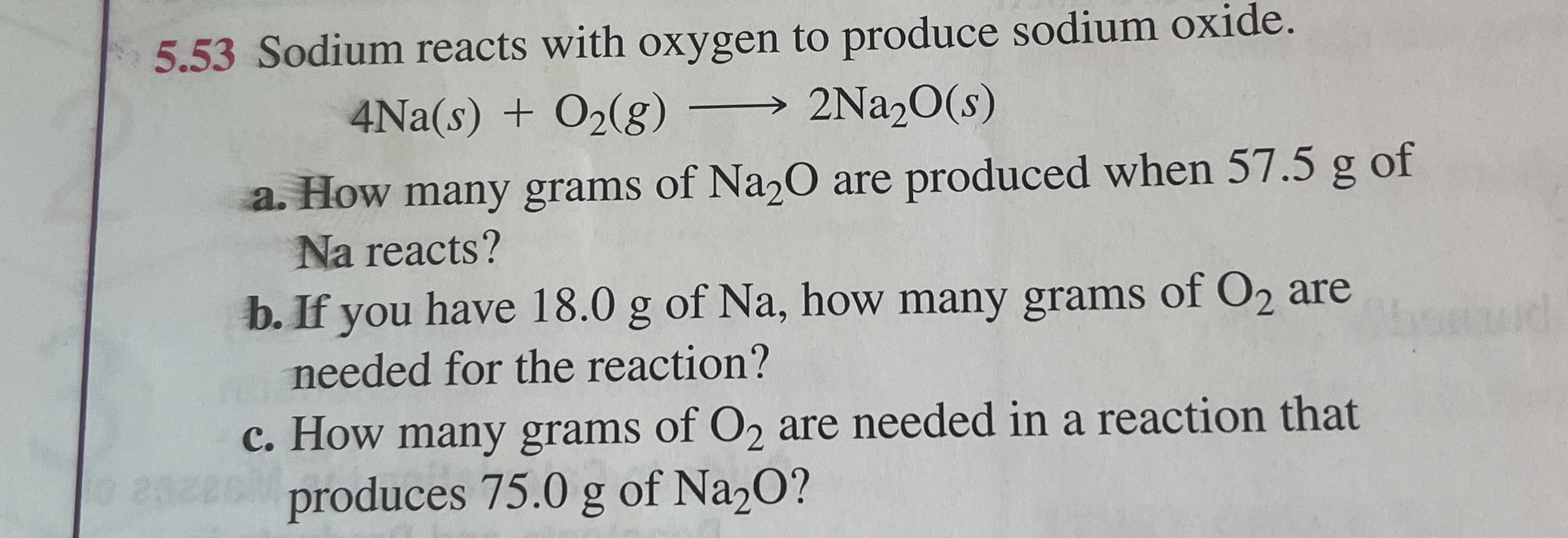 Solved 5.53 ﻿Sodium reacts with oxygen to produce sodium | Chegg.com