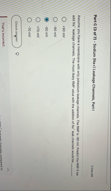 Solved Part C (3 ﻿of 7) - ﻿Sodium ( Na ) ﻿Leakage Channels, | Chegg.com