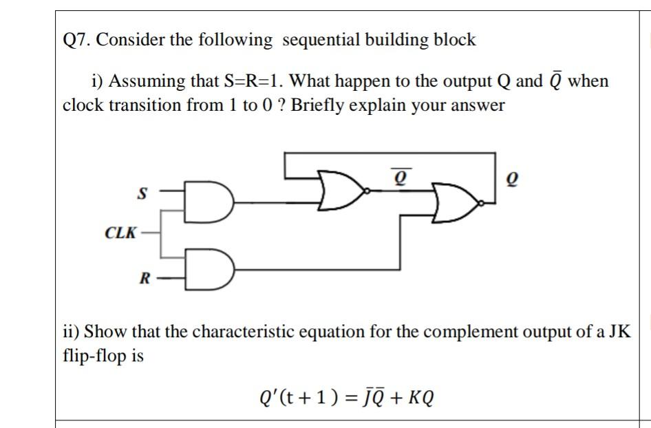 Solved Q7. Consider the following sequential building block | Chegg.com