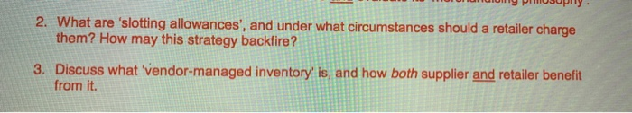Solved 2. What are 'slotting allowances', and under what | Chegg.com