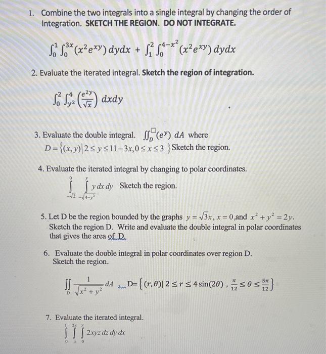 Solved 1. Combine the two integrals into a single integral | Chegg.com