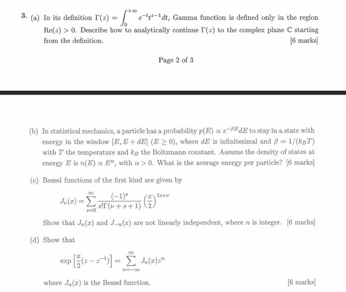 Solved (a) In its definition Γ(z)=∫0+∞e−ttz−1dt, Gamma | Chegg.com