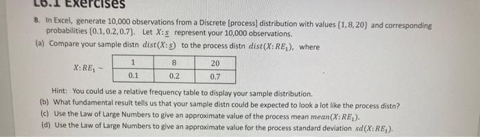 Solved 8. In Excel, generate 10,000 observations from a | Chegg.com