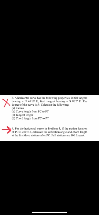 Solved 3. A horizontal curve has the following properties: | Chegg.com