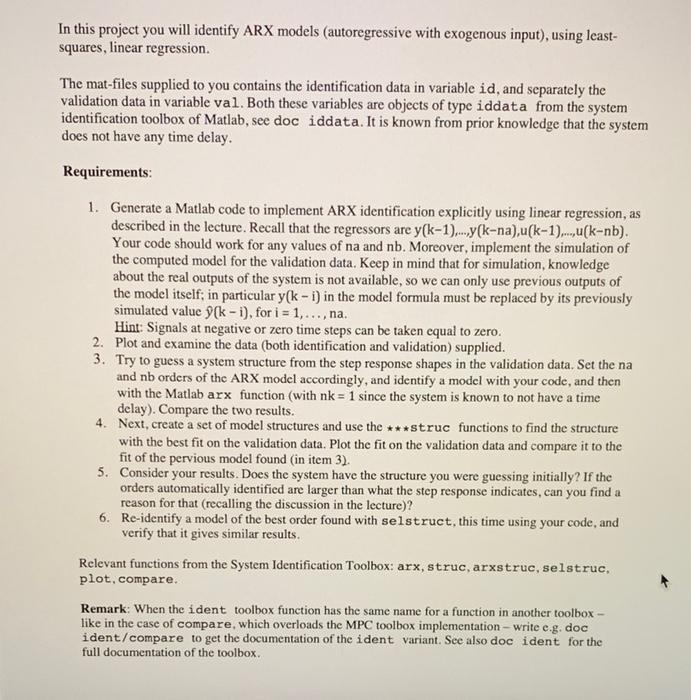 Solved In this project you will identify ARX models | Chegg.com