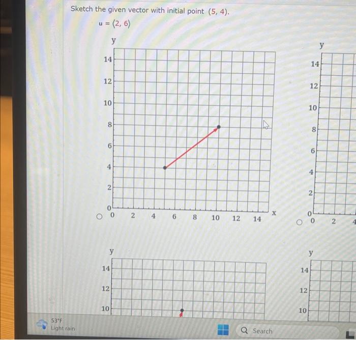 Solved Sketch the given vector with initial point (5,4). | Chegg.com