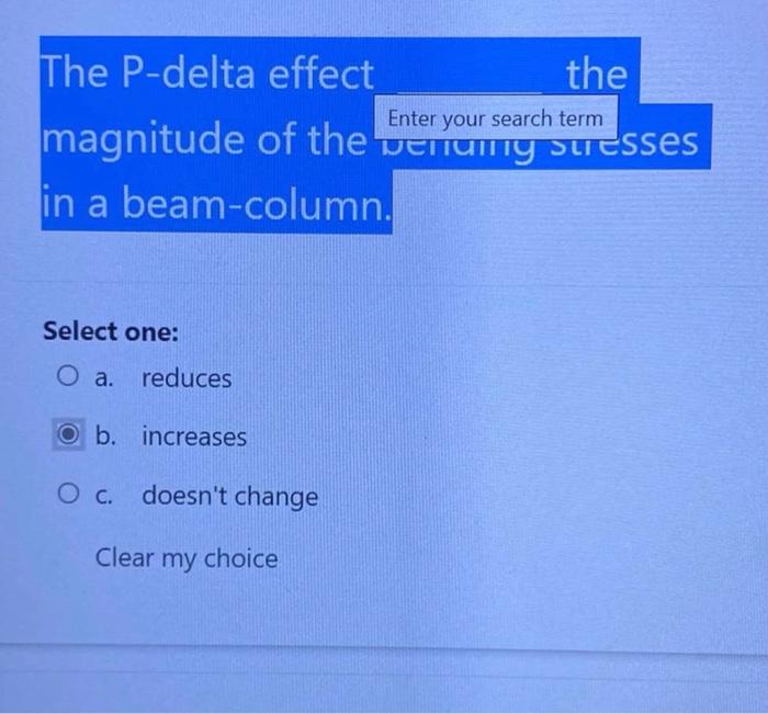 Solved the Enter your search term The P-delta effect | Chegg.com