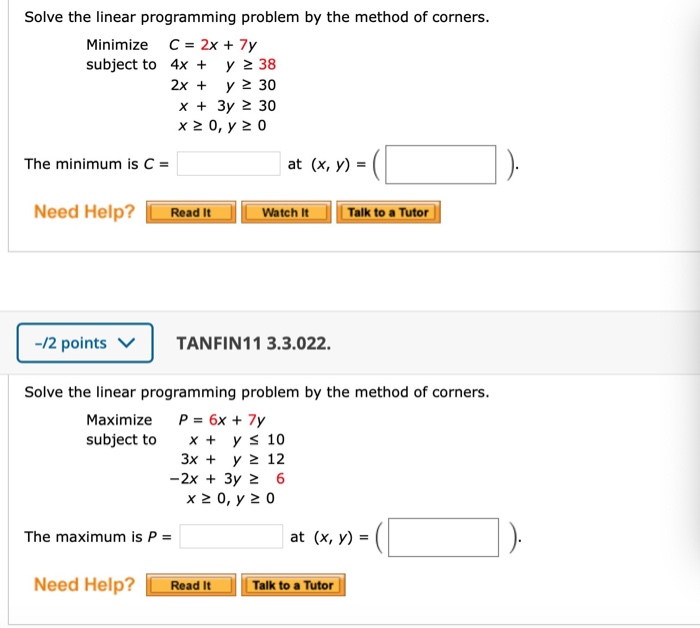 Solved Solve The Linear Programming Problem By The Method Of