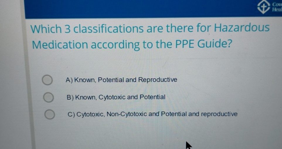 Solved Which 3 ﻿classifications are there for Hazardous | Chegg.com
