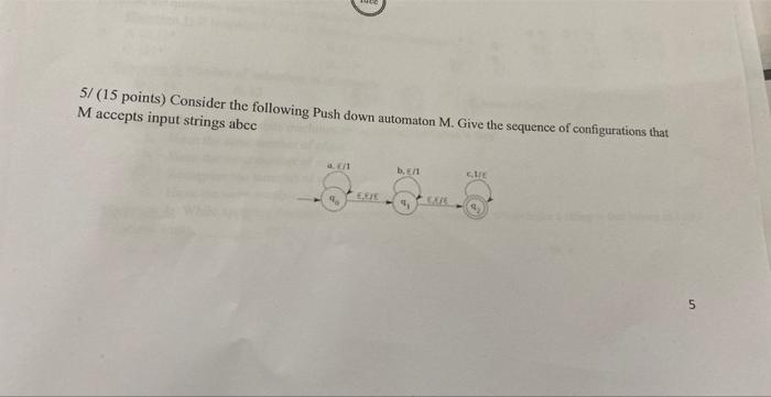 Solved 5/ (15 points) Consider the following Push down | Chegg.com