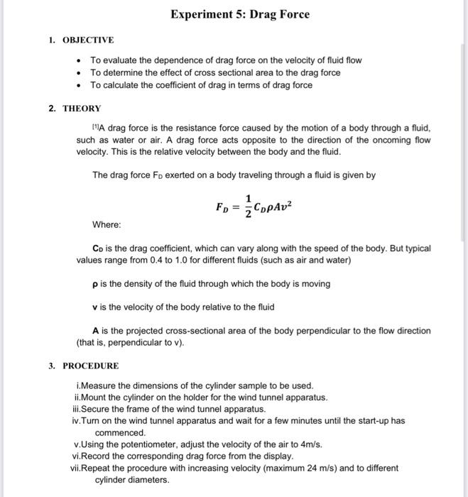 Solved Experiment 5: Drag Force 1. OBJECTIVE • To evaluate | Chegg.com