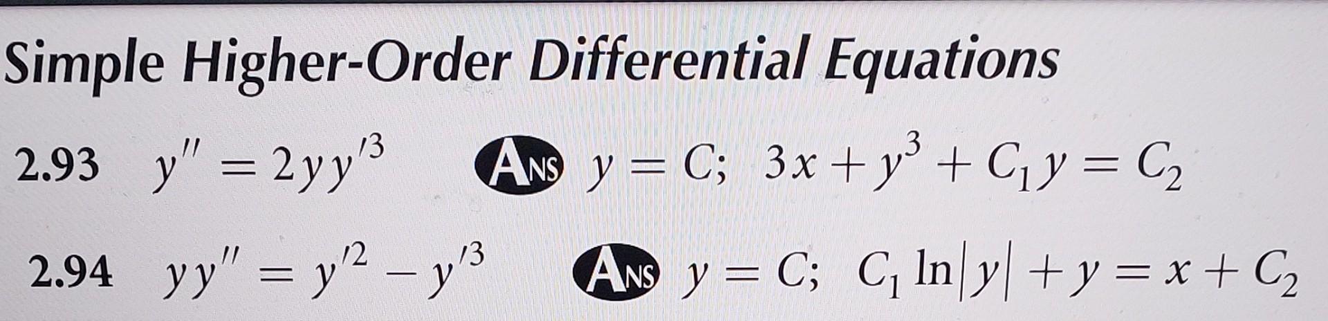 Solved Simple Higher-Order Differential Equations | Chegg.com