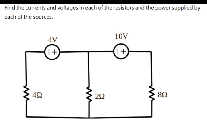 Solved Find the currents and voltages in each of the | Chegg.com