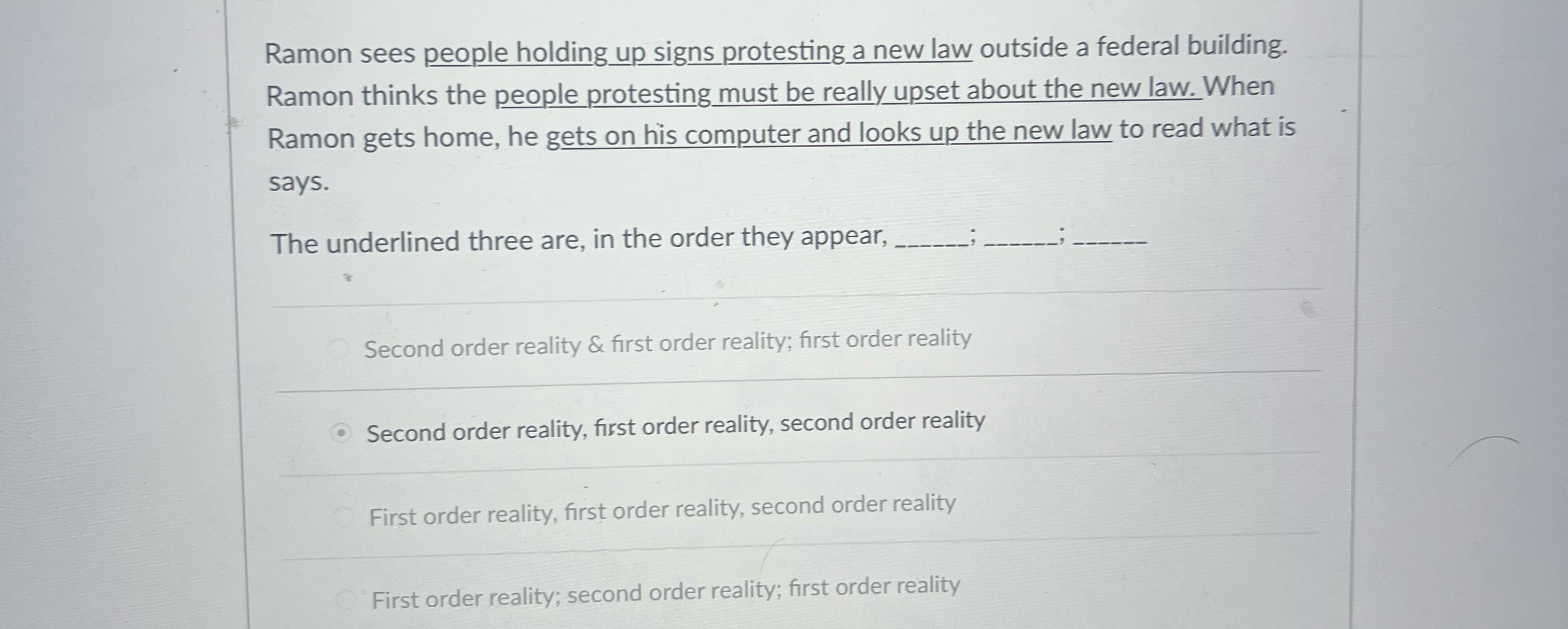 Solved Ramon sees people holding up signs protesting a new | Chegg.com