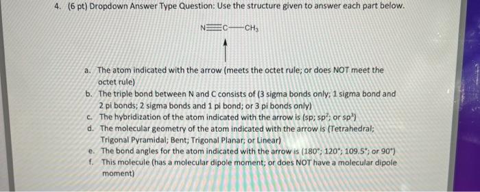 Solved a. The atom indicated with the arrow (meets the octet | Chegg.com