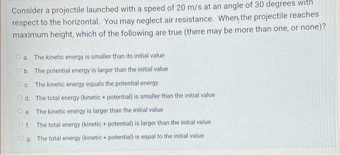 Solved Consider a projectile launched with a speed of 20 m/s | Chegg.com