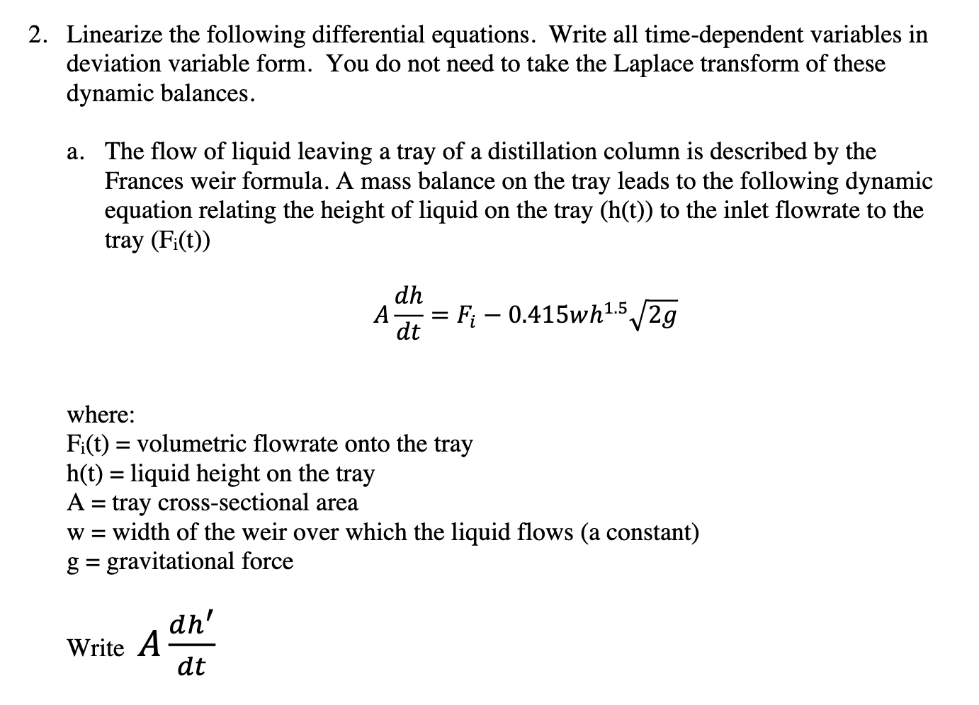 Solved Linearize the following differential equations. Write | Chegg.com