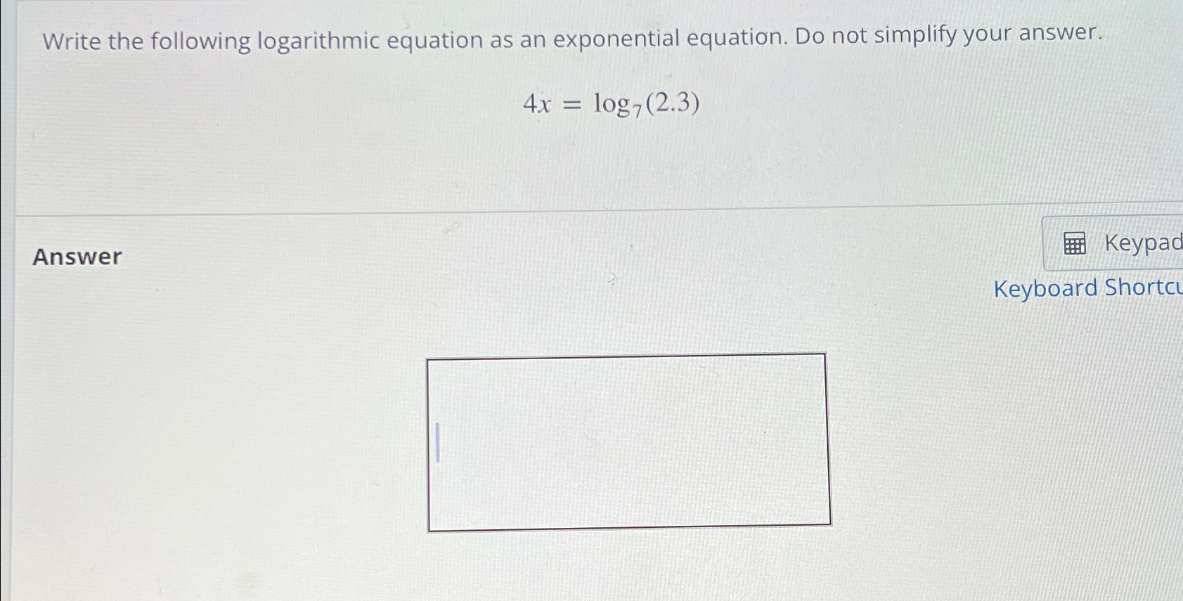Solved Write the following logarithmic equation as an | Chegg.com