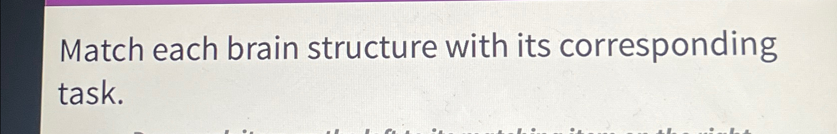 Solved Match each brain structure with its corresponding | Chegg.com