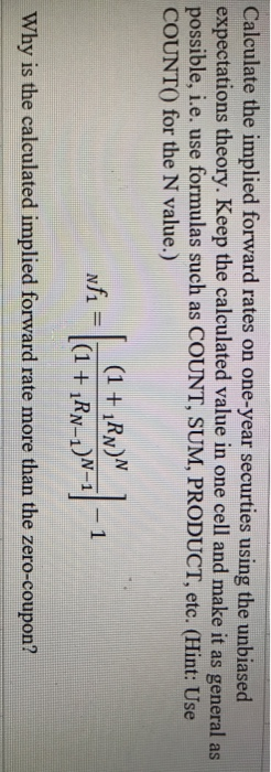 Solved Calculate the implied forward rates on one-year | Chegg.com