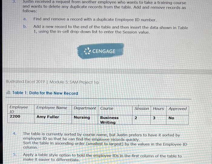Solved 3. Justin received a request from another employee | Chegg.com