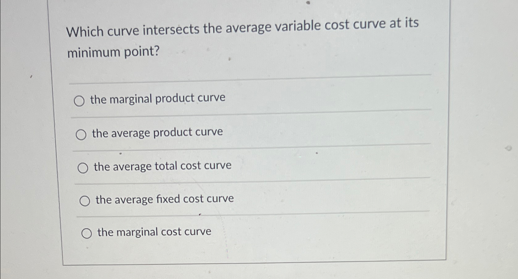 Solved Which curve intersects the average variable cost | Chegg.com